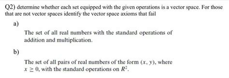 Solved Q Determine Whether Each Set Equipped With The Chegg
