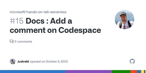 Docs Add A Comment On Codespace Issue 15 Microsoft Hands On Lab
