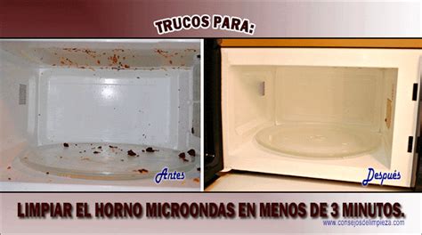LIMPIAR LA SUCIEDAD DEL HORNO MICROONDAS EN POCO TIEMPO Y SIN ESFUERZO CONSEJOS DE LIMPIEZA