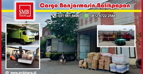Ekspedisi Cargo Banjarmasin Balikpapan SMB TRANS Ekspedisi Murah