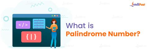 Palindrome Number In C Java And Python Explained Palindrome Number In C Java And Python Explained