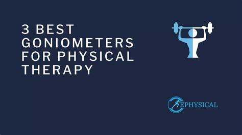 3 Best Goniometer For Measuring Range Of Motion