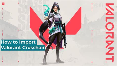 How To Import A Crosshair In Valorant