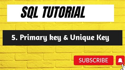 5 Primary Key Vs Unique Key In Sql Sql Tutorial Youtube
