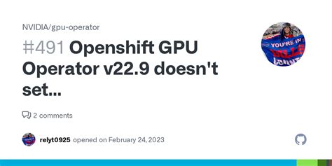 Openshift Gpu Operator V229 Doesnt Set Gpudeploydriver