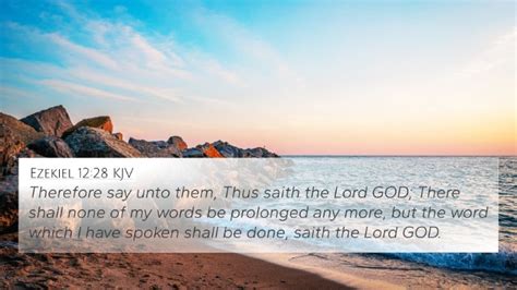Ezekiel 12 28 KJV 4K Wallpaper Therefore Say Unto Them Thus Saith