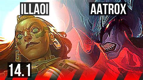 Illaoi Vs Aatrox Top 300 Games Kr Master 141 Youtube