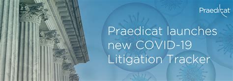 Praedicat Launches COVID 19 Litigation Tracker Praedicat Turning