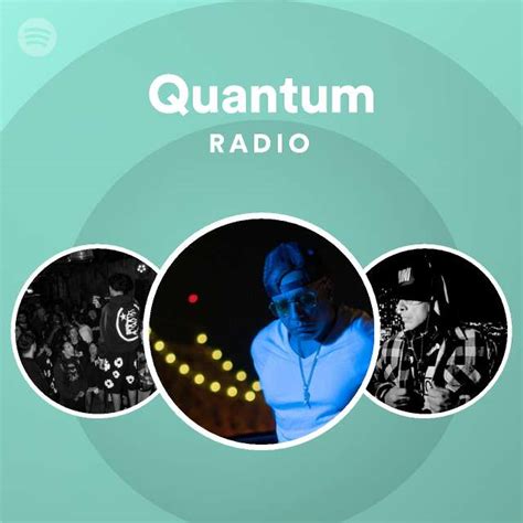 Quantum Radio Spotify Playlist