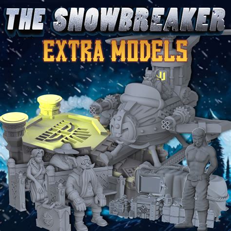 The Snowbreaker - Extra Models | Miniset.net - Miniatures Collectors Guide