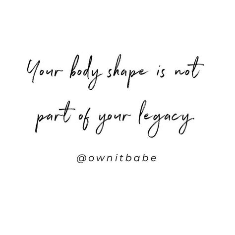 Body Positivity Quotes Body Positive And Self Love Quote Body