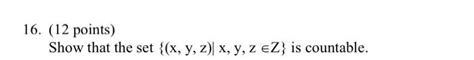 16 12 points show that the set { x y z x y z