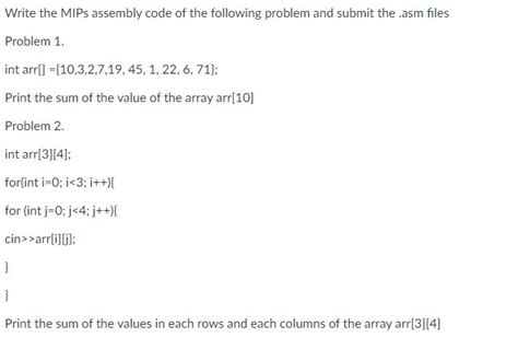 Write the MIPs assembly code of the following problem | Chegg.com