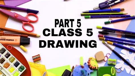 Class 5 Drawing Topics At Sabrina Swensen Blog