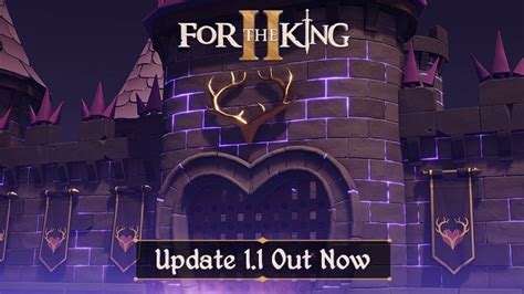 For The King Ii Update 1 1 Released R Pcgaming