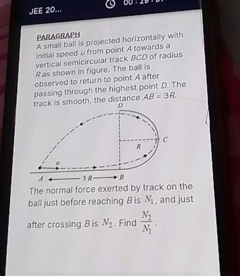 JEE 20 PARAGRAPH A Small Ball Is Projected StudyX