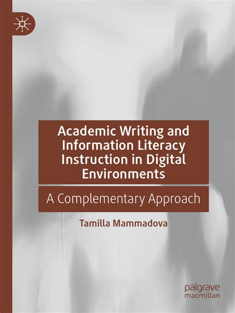 Academic Writing And Information Literacy Instruction In Digital