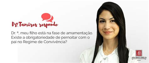 Estou Amamentando Meu Filho É Obrigatório Pernoitar Com O Pai No