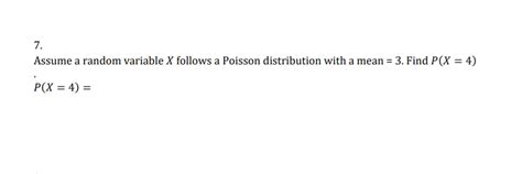 Solved Assume A Random Variable X Follows A Poisson Chegg