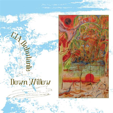 Cia Debutante Down Willow Lp Siltbreeze Records