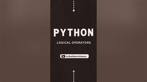 Master Python Logical Operators 🧑‍💻 And Or Not Explained In Seconds Python Codingtips