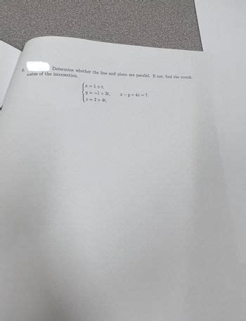Answered Determine Whether The Line And Plane Are Parallel If Not Find The Coordi Nates