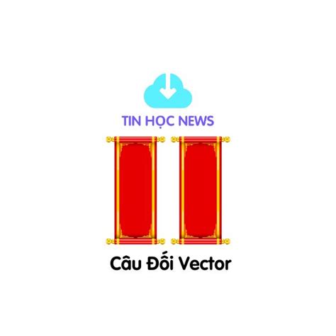 Tải 10 Kiểu Câu Đối Vector Đẹp Miễn Phí File Jpeg Eps Png Svg Ai