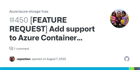 Feature Request Add Support To Azure Container Instances · Issue 450 · Azureazure Storage
