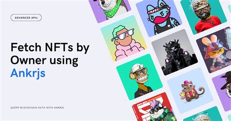 How To Fetch All Nfts Owned By A Particular Wallet Address Using Ankrjs