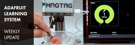 Adafruit Learning System Weekly Update Wippersnapper Edition