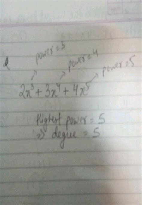 The Degree Of Each Of The Following Polynomials