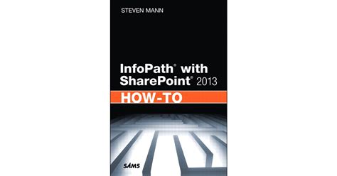 Chapter 4 Create Sharepoint Form Rules Infopath With Sharepoint® 2013 How To Book