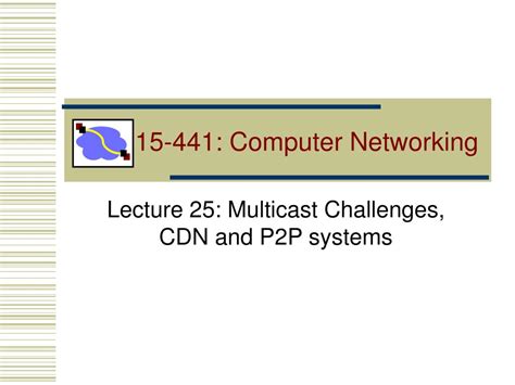 ppt 15 441 computer networking powerpoint presentation free