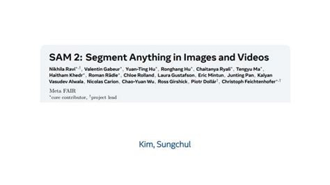 Sam2 Segment Anything In Images And Videos Ppt