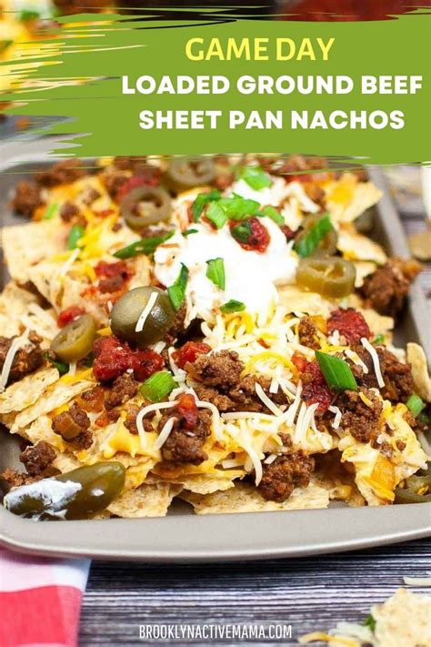 Game Day Loaded Ground Beef Sheet Pan Nachos 1 Brooklyn Active Mama