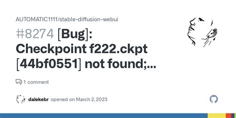 Bug Checkpoint F222 Ckpt 44bf0551 Not Found Loading Fallback
