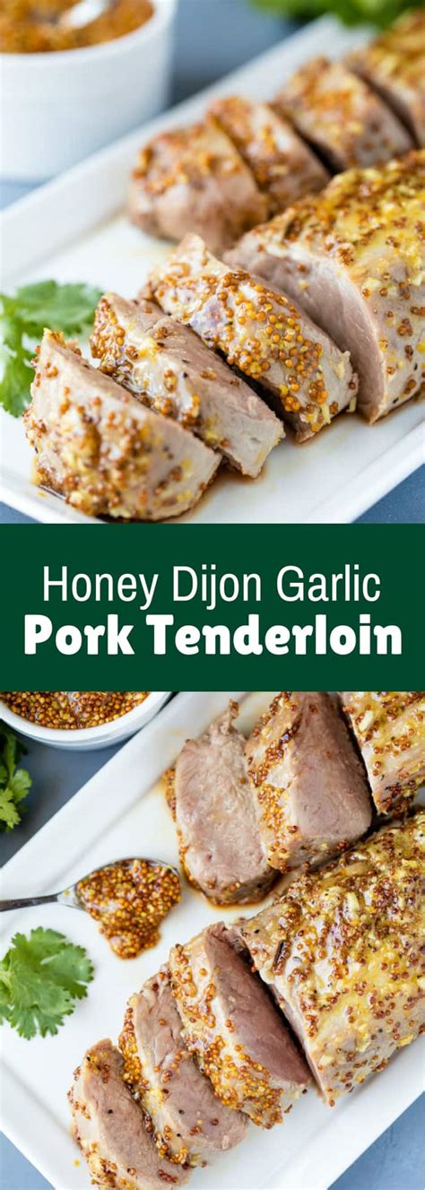 Honey Dijon Garlic Roasted Pork Tenderloin