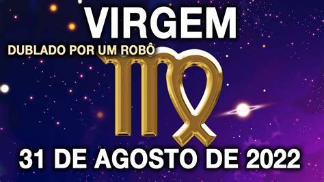 🌈𝐎 𝐮𝐧𝐢𝐯𝐞𝐫𝐬𝐨 𝐭𝐞𝐦 𝐮𝐦 𝐫𝐞𝐜𝐚𝐝𝐨 𝐮𝐫𝐠𝐞𝐧𝐭𝐞 𝐩𝐚𝐫𝐚 𝐯𝐨𝐜ê🙏𝐕𝐢𝐫𝐠𝐞𝐦♍ 𝟑𝟏 𝐝𝐞 𝐚𝐠𝐨𝐬𝐭𝐨 𝟐𝟎𝟐𝟐