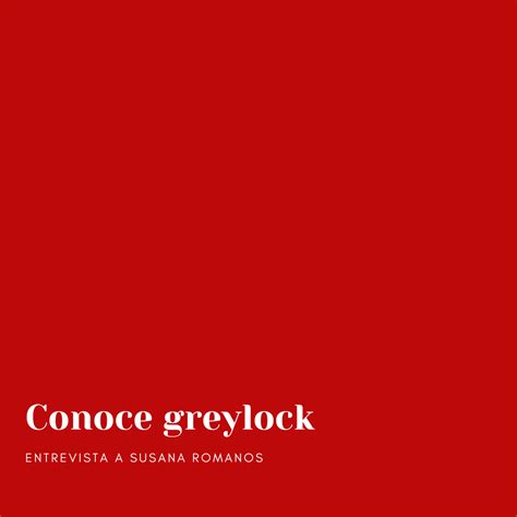 Conoce Greylock Altavoz Cultural