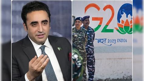 World South Asia G20 Summit In Kashmir Pakistan Venom Bilawal Bhutto