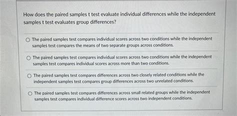 Solved How Does The Paired Samples T Test Evaluate Chegg