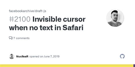 Invisible Cursor When No Text In Safari · Issue 2100 · Facebookarchivedraft Js · Github