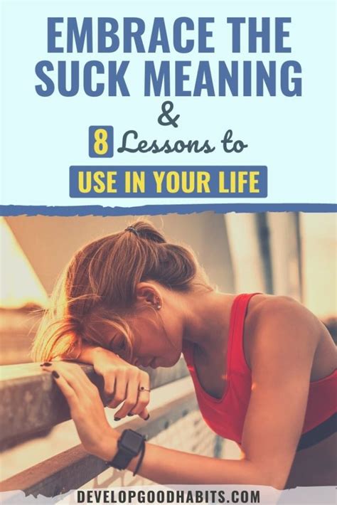 Embrace The Suck Meaning And 8 Lessons To Use In Your Life