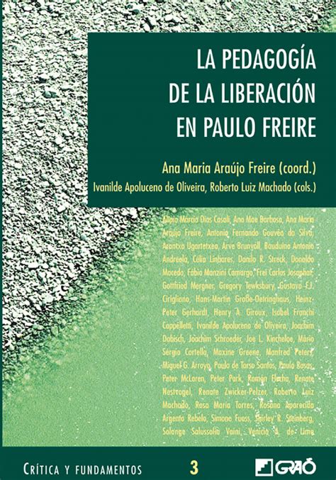 La Pedagog A De La Liberaci N En Paulo Freire Katakrak