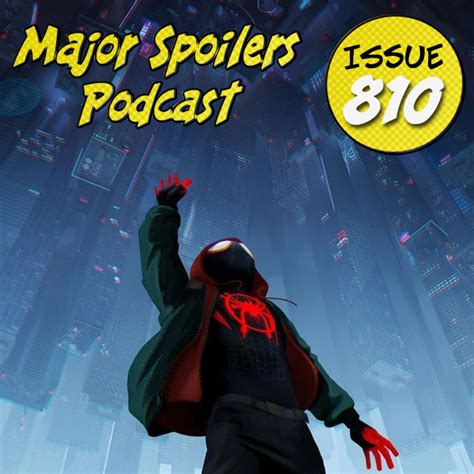 Major Spoilers Podcast 810 Best Of 2018 — Major Spoilers — Comic Book