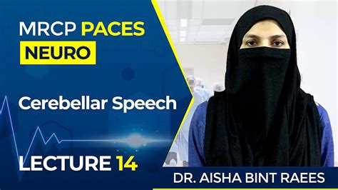 Cerebellar Speech Mrcp Paces Neuro Lecture14 Youtube