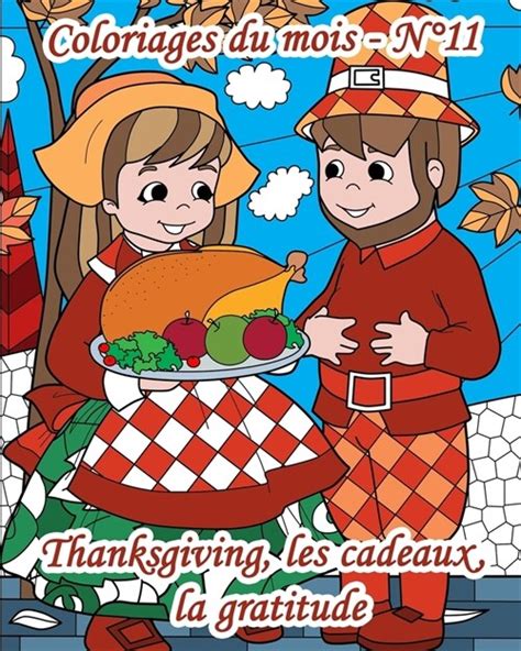 알라딘 Coloriages du mois N 1 Thanksgiving les cadeaux la gratitude