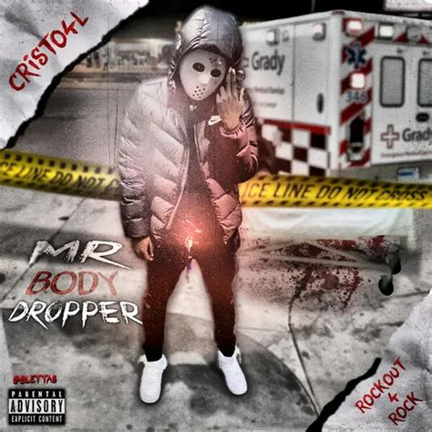 Cristo4l Mr Body Dropper Reviews Album Of The Year