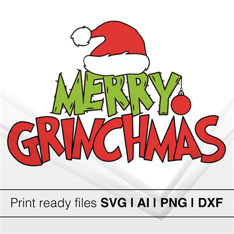 Grinch Christmas Sign Svg Merry Grinchmas Silhouette Design Christmas