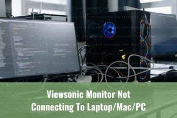 Viewsonic Monitor Not Connecting To Laptop Mac PC Ready To DIY